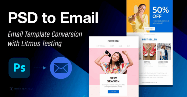 PSD to Email Template Conversion with Litmus Testing