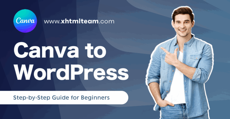 Canva to WordPress: Step-by-Step Guide for Beginners